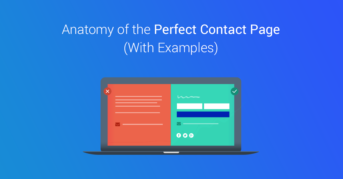 Anatomy of the Perfect Contact Page (With Examples)