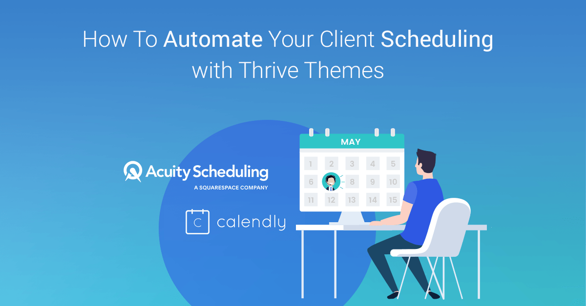 How To Automate Your Coaching Client Bookings with Thrive Architect